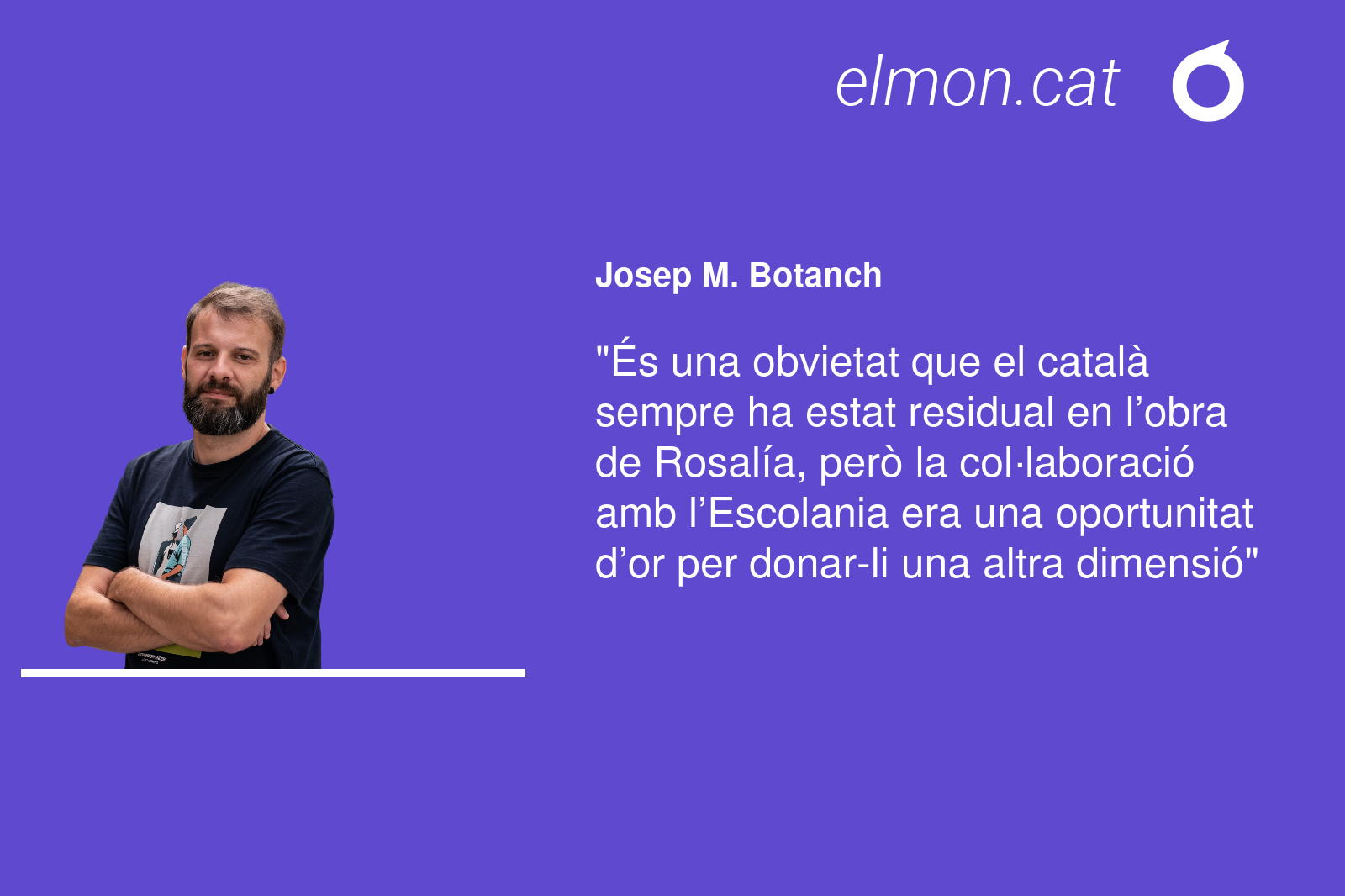 Rosalia i Montserrat s'agermanen en castellà